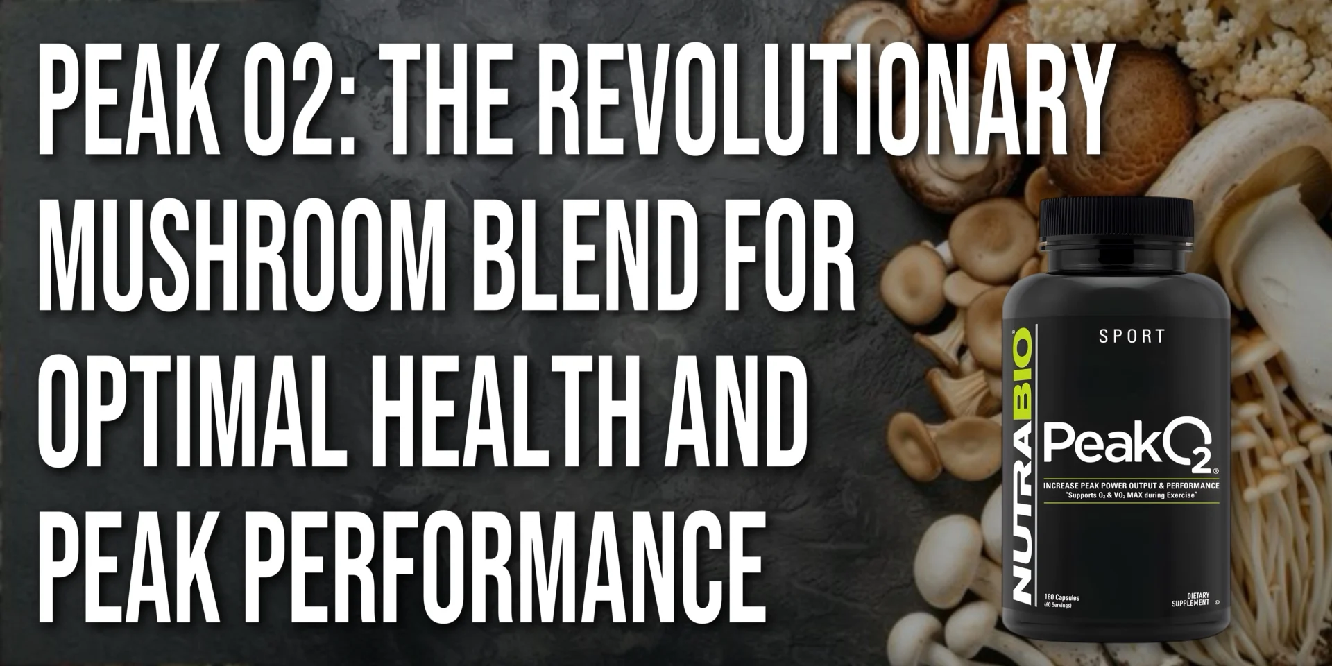 Discovering the Power of Peak O2: The Revolutionary Mushroom Blend for ...